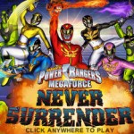 Power Rangers Megaforce "Never Surrender" Game - Tokunation
